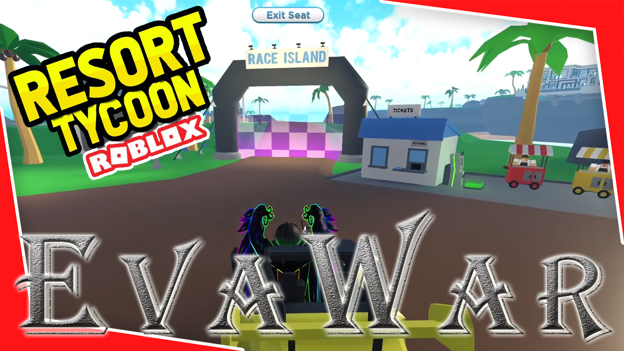Roblox Tropical Resort Tycoon Race Island Update - Part 3 - EvaWar Gaming